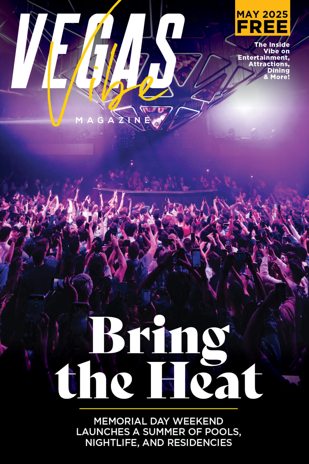 Home - Vegas Vibe Magazine